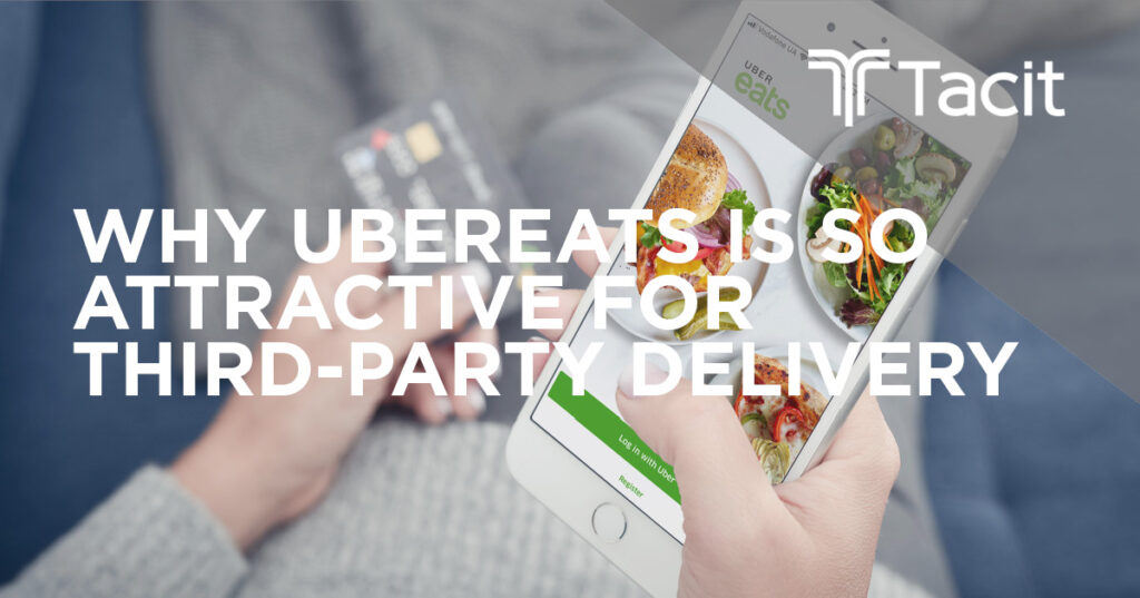 Why UberEats Is So Attractive for Third-Party Delivery
